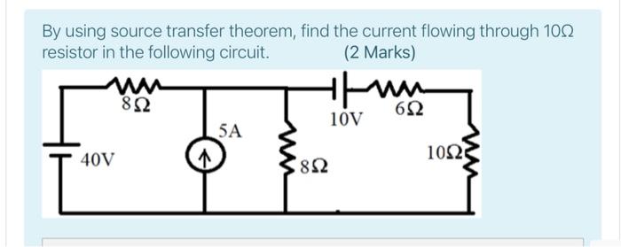 Solved By using source transfer theorem, find the current | Chegg.com