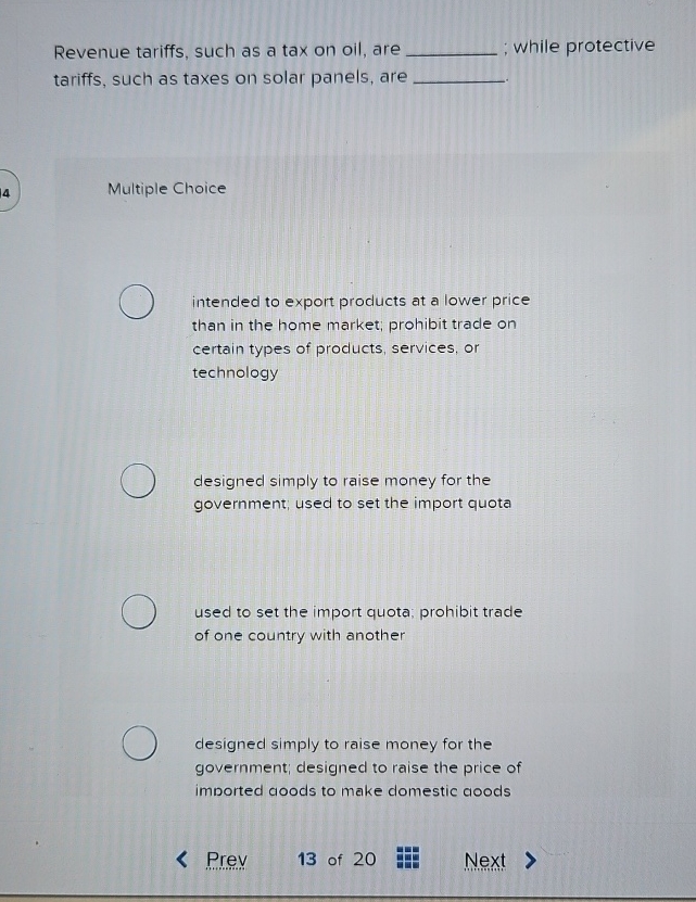 Solved Revenue Tariffs Such As A Tax On Oil Arewhile Chegg