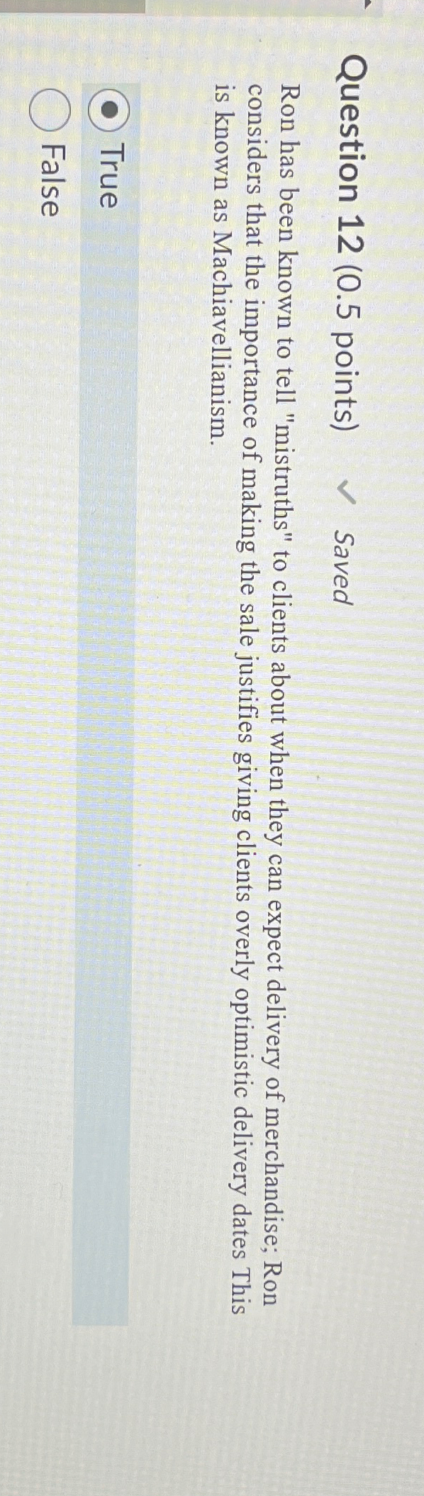 Solved Question 12 (0.5 ﻿points) ﻿SavedRon has been known | Chegg.com