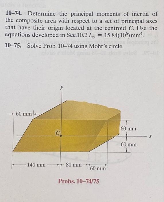 Solved 10 74 Determine The Principal Moments Of Inertia Of