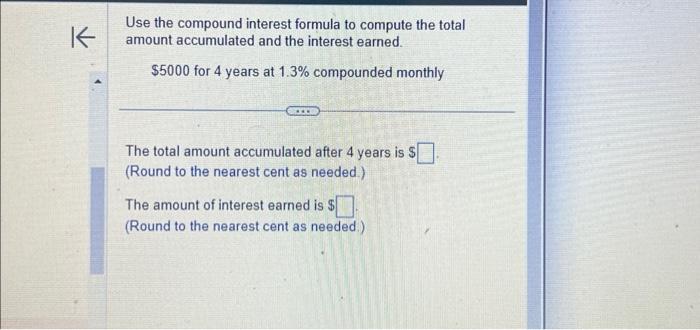 Solved Use the compound interest formula to compute the | Chegg.com