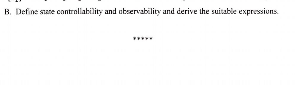 Solved B. Define state controllability and observability and | Chegg.com