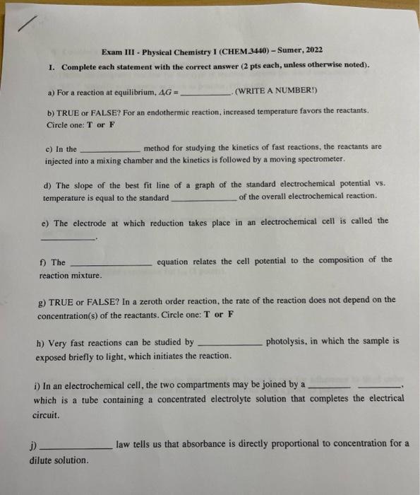 Solved Exam III - Physical Chemistry I (CHEM.3440) - Sumer, | Chegg.com