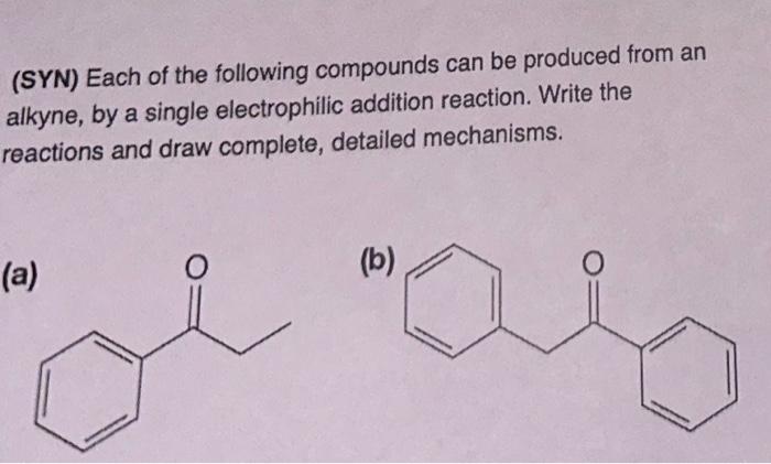 Solved (SYN) Each of the following compounds can be produced | Chegg.com