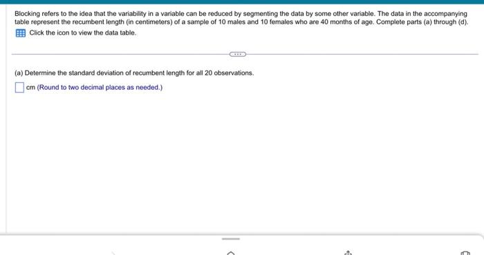Solved Blocking refers to the idea that the variability in a | Chegg.com