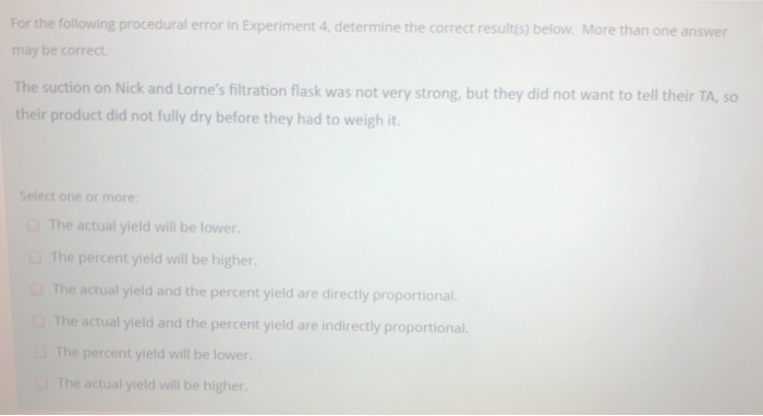 For the following procedural error in Experiment 4, | Chegg.com
