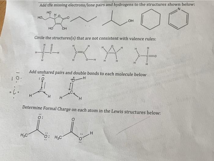 Solved Add the missing electrons/lone pairs and hydrogens to | Chegg.com