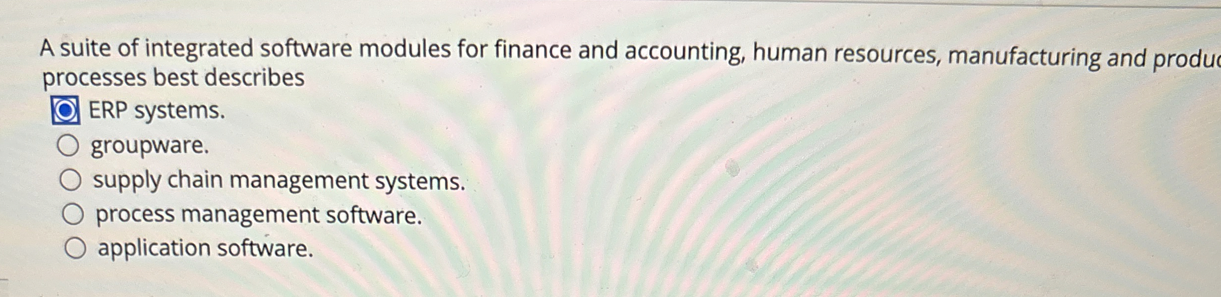 Solved A suite of integrated software modules for finance | Chegg.com