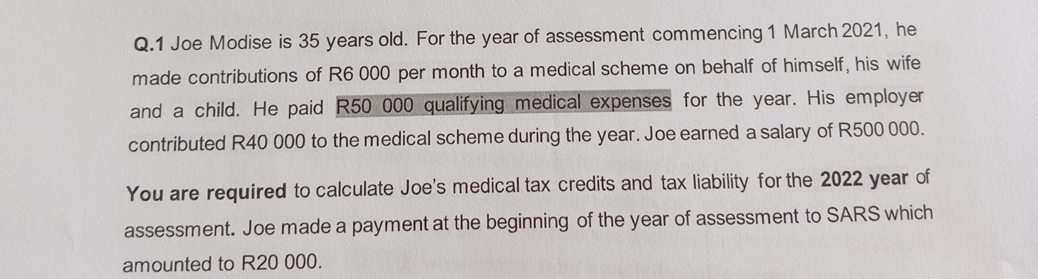 Solved Q. 1 ﻿Joe Modise is 35 ﻿years old. For the year of | Chegg.com