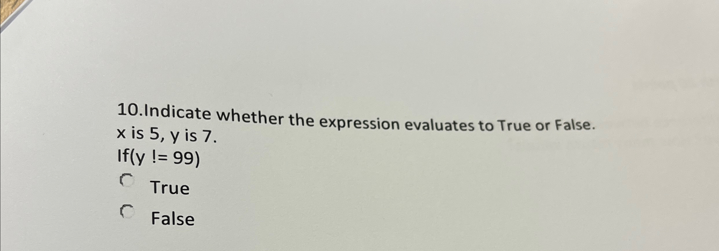 Solved Indicate whether the expression evaluates to True or | Chegg.com Solved Indicate whether the expression evaluates to True or | Chegg.com