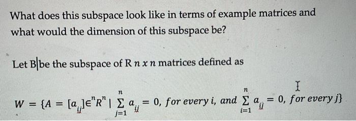 Solved What does this subspace look like in terms of example | Chegg.com
