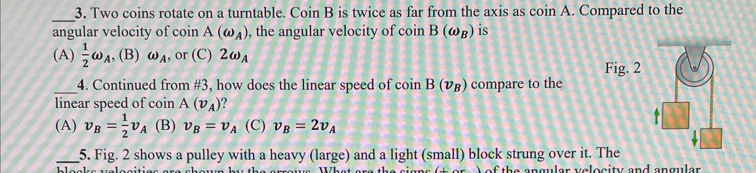 Solved q, 3. ﻿Two coins rotate on a turntable. Coin B is | Chegg.com