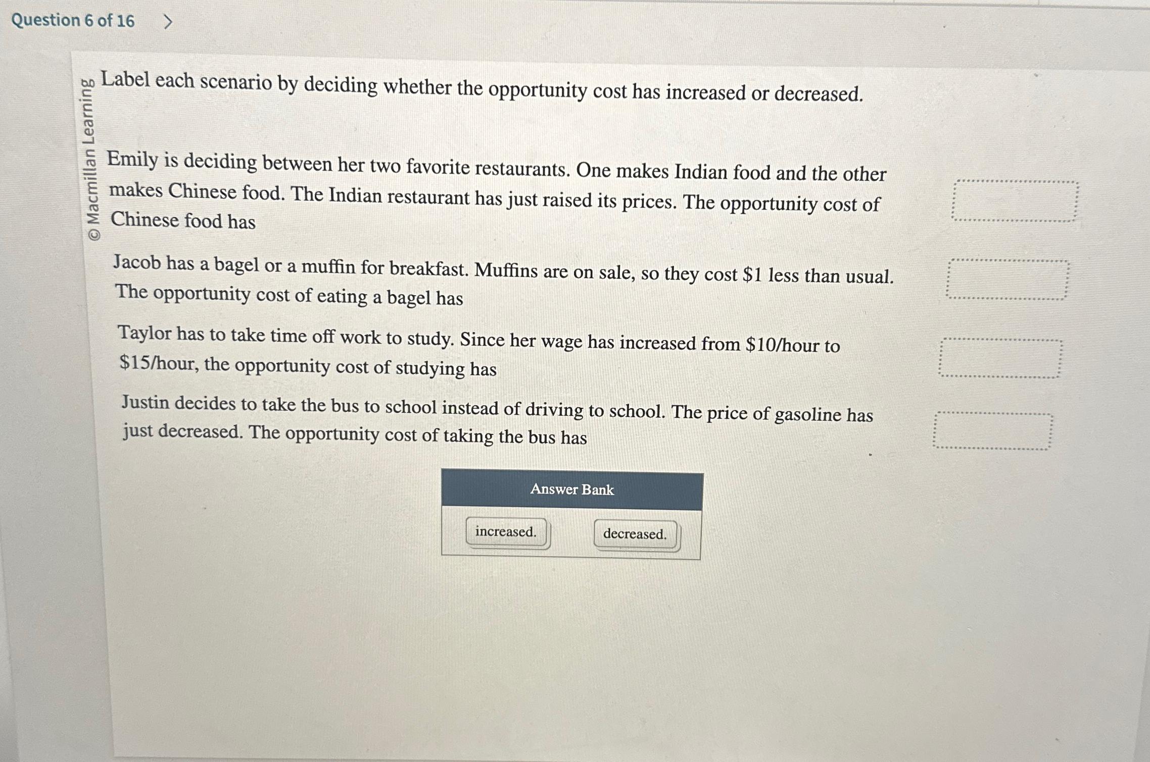 Solved Question 6 ﻿of 16on Label each scenario by deciding | Chegg.com