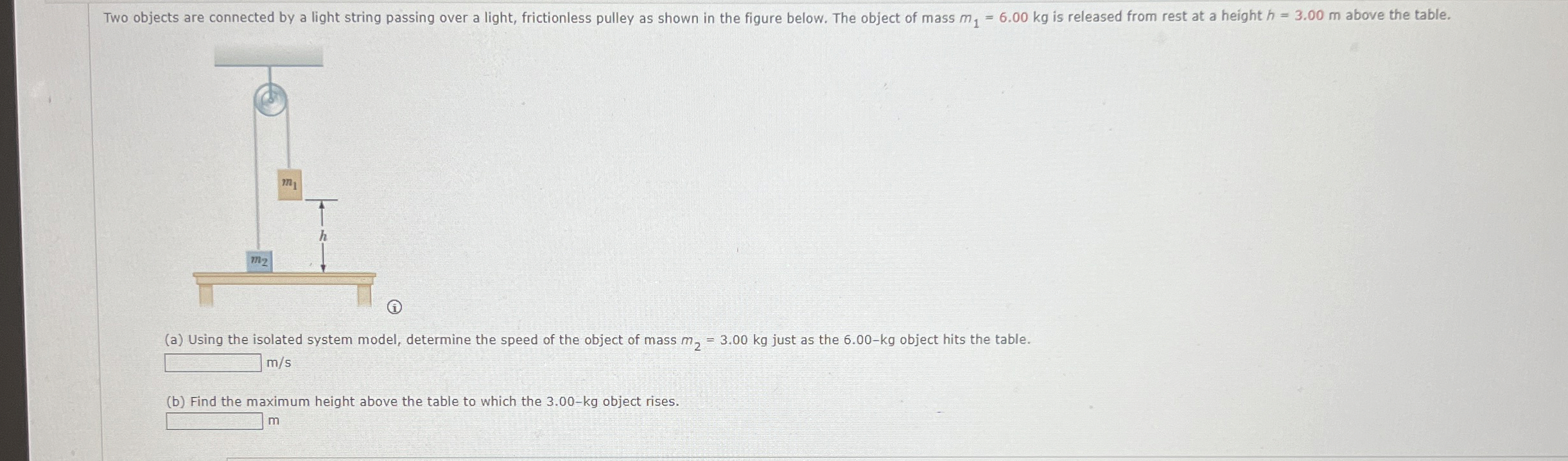 Solved (a) ﻿Using the isolated system model, determine the | Chegg.com