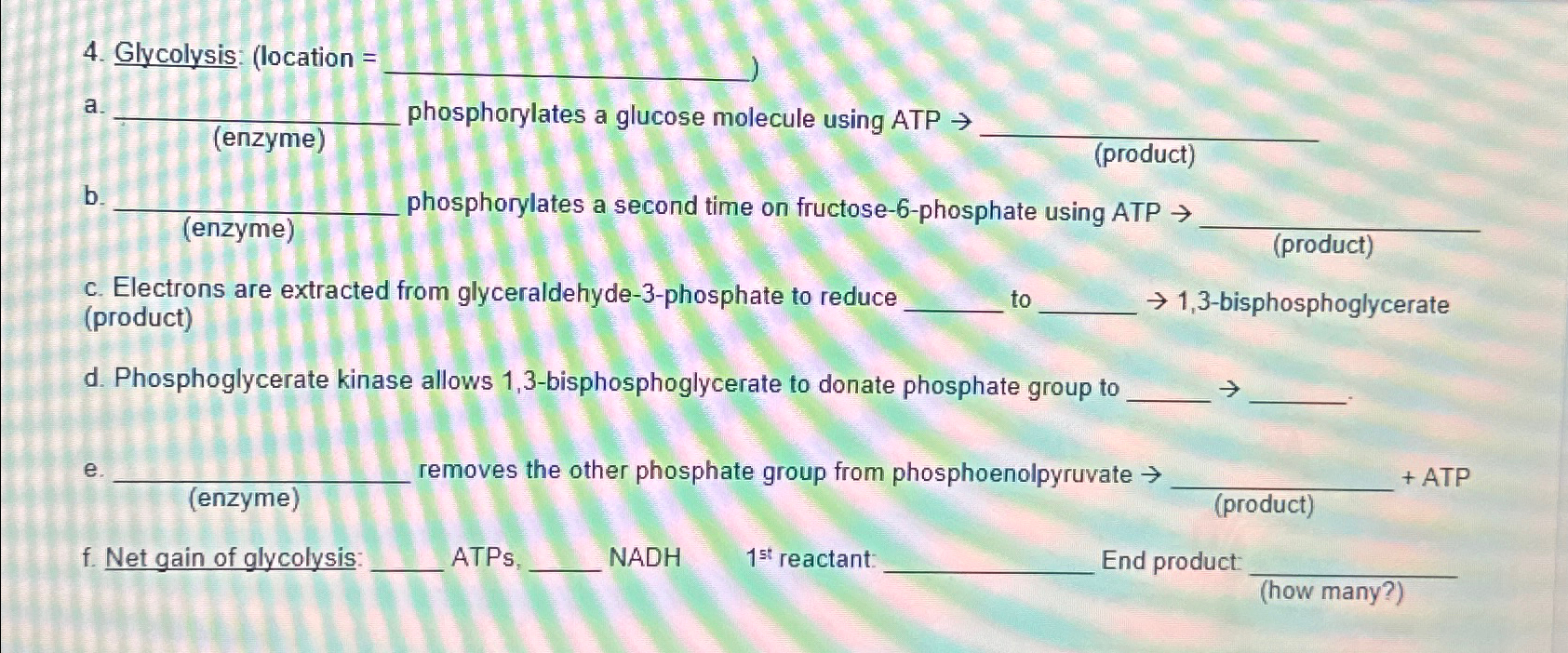 Solved Glycolysis: (location =a (enzyme) ﻿phosphorylates a | Chegg.com