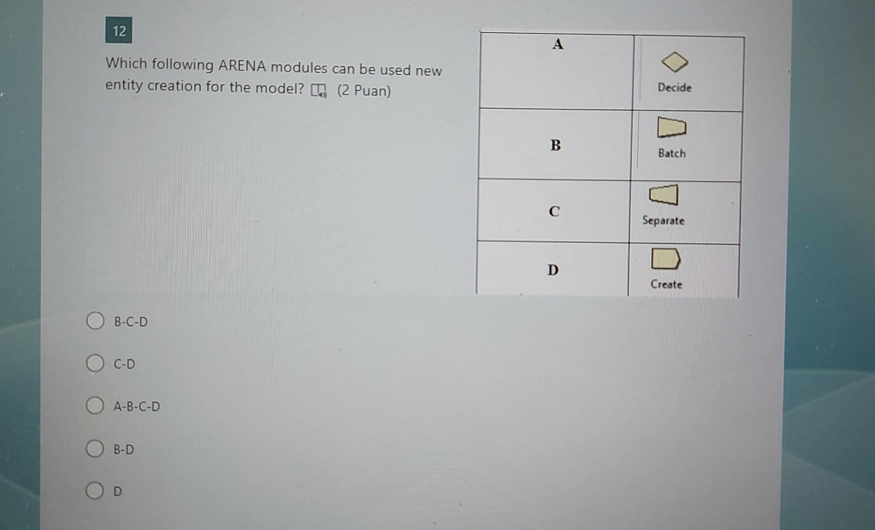 Solved Which following ARENA modules can be used new entity | Chegg.com