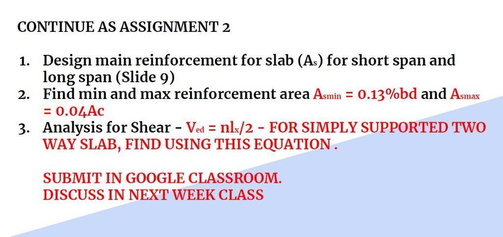 Solved CONTINUE AS ASSIGNMENT 2 1. Design main reinforcement | Chegg.com