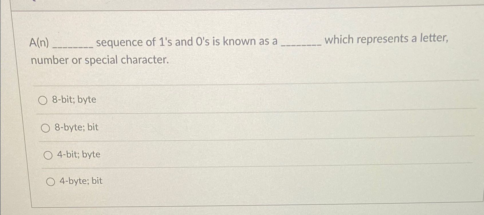 Solved A(n) ﻿sequence of 1's and 0's is known as a which | Chegg.com