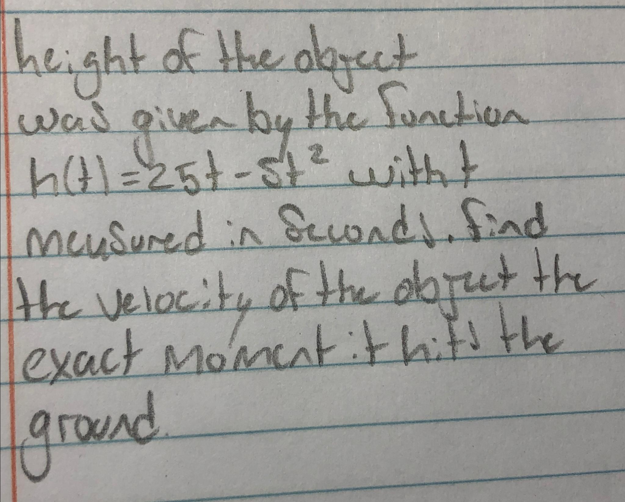 Solved height of the object was given by the | Chegg.com