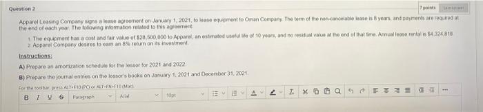 Solved Question 2 Save Anime Apparel Leasing Company signs a | Chegg.com