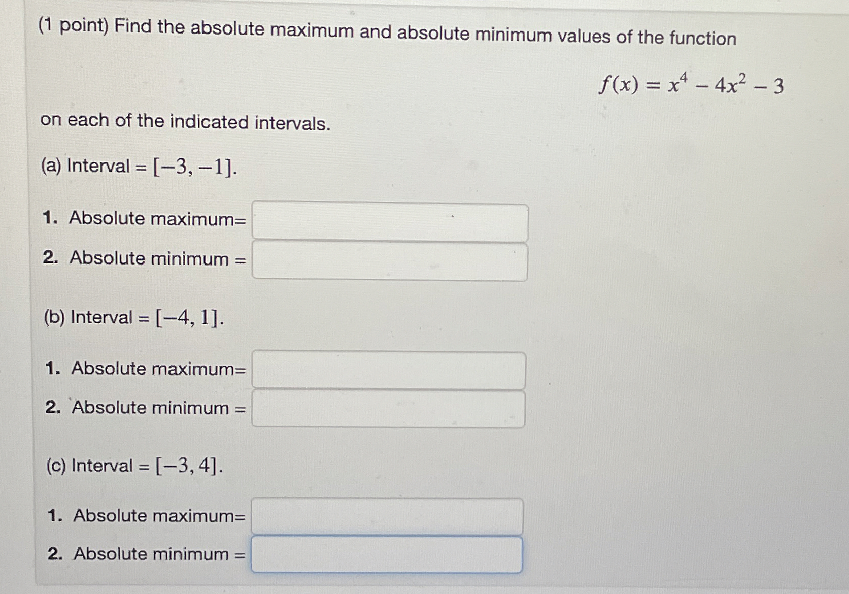 Solved (1 ﻿point) ﻿Find the absolute maximum and absolute | Chegg.com