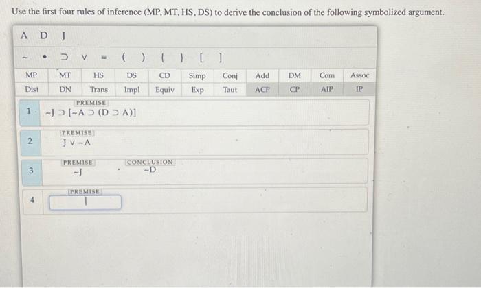 Use the first four rules of inference (MP, MT, HS, | Chegg.com