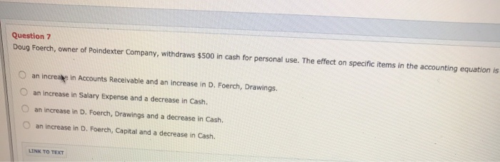 Solved Question 7 Doug Foerch, owner of Poindexter Company, | Chegg.com