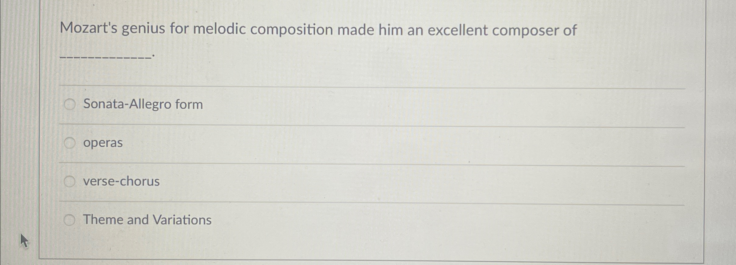 Solved Mozart's genius for melodic composition made him an | Chegg.com