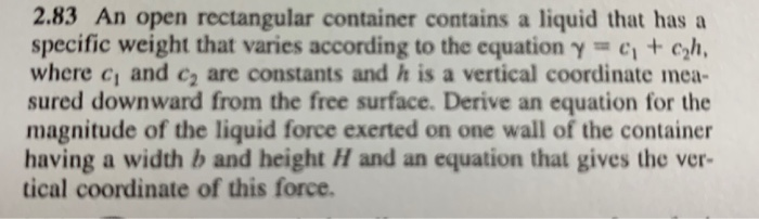 Solved 2.83 An open rectangular container contains a liquid | Chegg.com