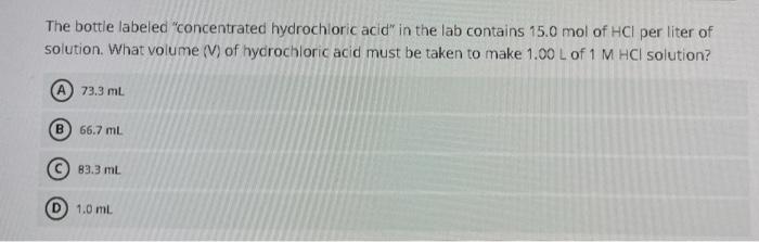 Solved The bottle labeled "concentrated hydrochloric acid" | Chegg.com