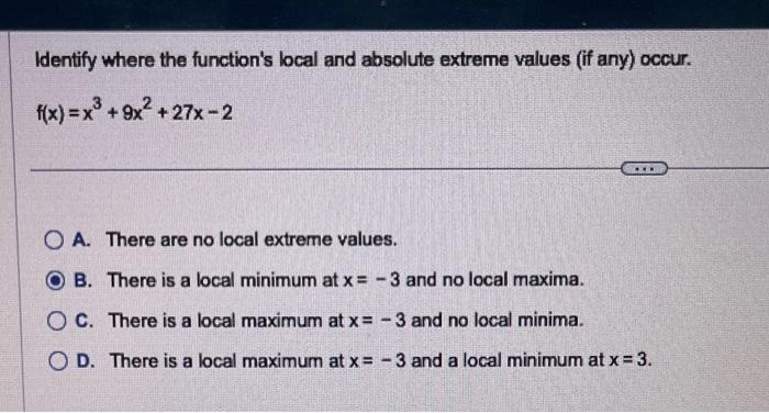 Solved Identify where the function's local and absolute | Chegg.com