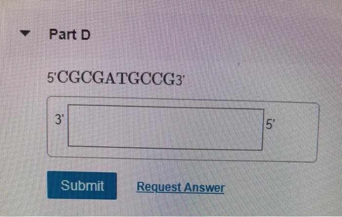 Solved write the base sequence and indicate the 3' and 5' | Chegg.com