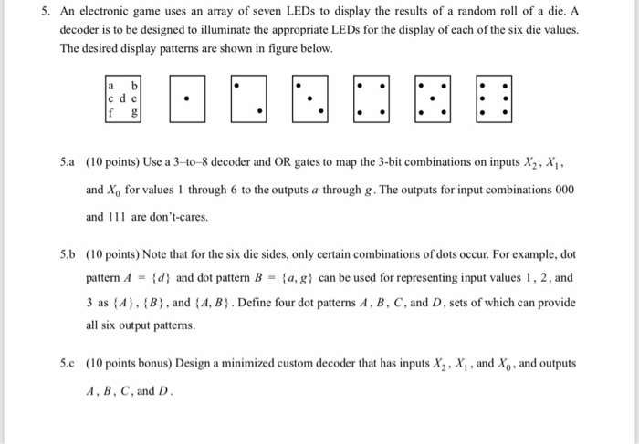 Solved 5. An electronic game uses an array of seven LEDs to | Chegg.com