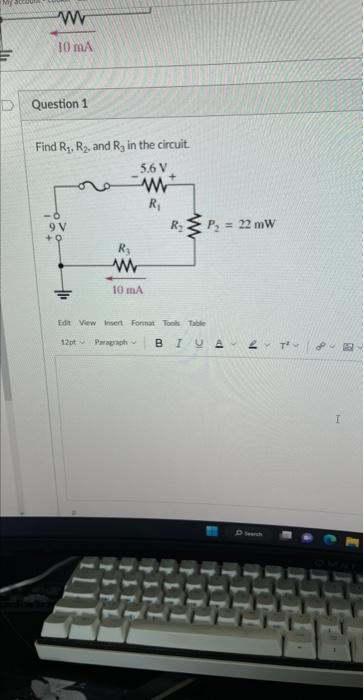 Solved 10 mAMN Question 1 Find R1,R2, and R3 in the circuit. | Chegg.com