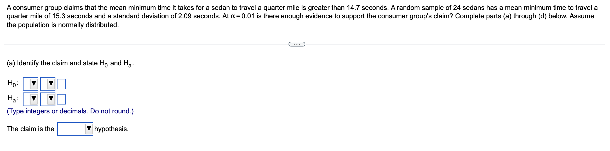 Solved the population is normally distributed.(a) ﻿Identify | Chegg.com