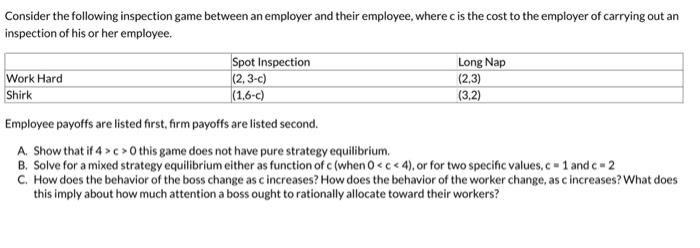 Solved Consider the following inspection game between an | Chegg.com