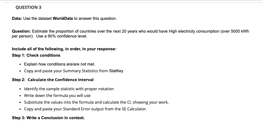 Solved QUESTION 3Data: Use the dataset WorldData to answer | Chegg.com