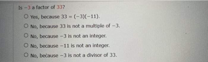 Solved Is 23 a multiple of 3? Yes, because 23 = 3.7.67. O | Chegg.com