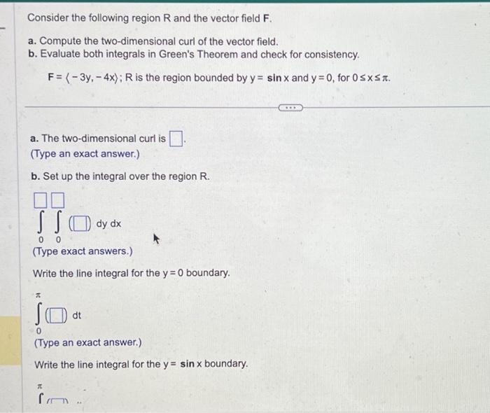 Solved Consider the following region R and the vector field | Chegg.com