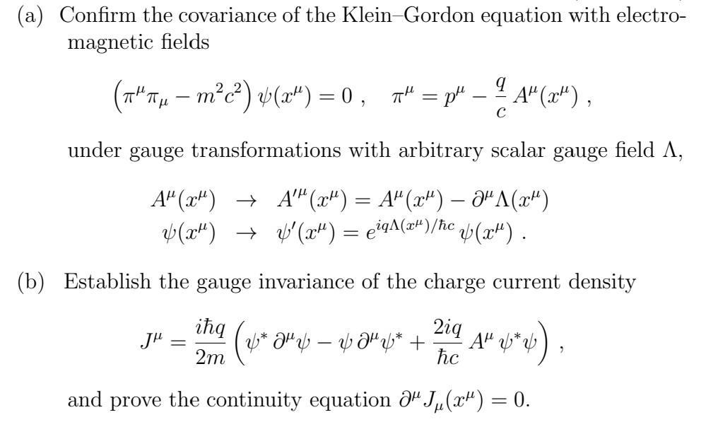 Solved (a) Confirm the covariance of the Klein-Gordon | Chegg.com