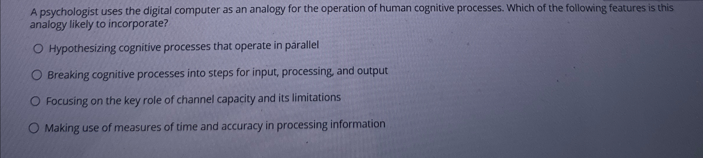 Solved A psychologist uses the digital computer as an | Chegg.com