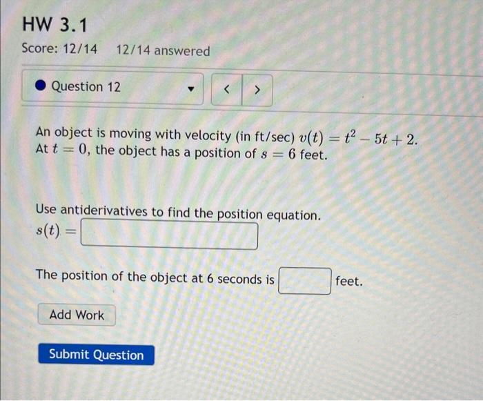 Solved An Object Is Moving With Velocity In Ft Sec
