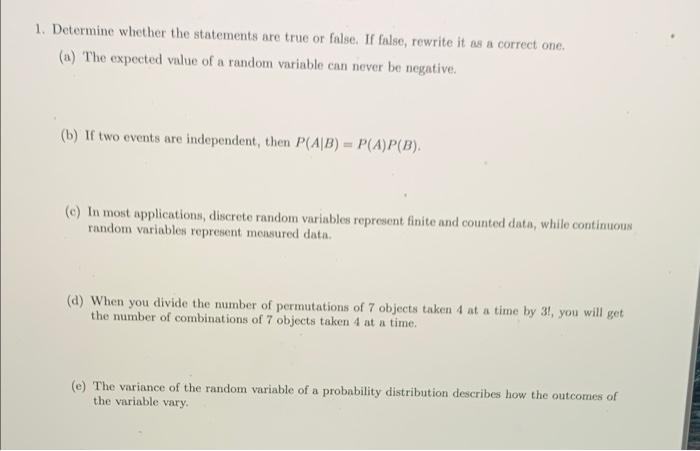 Solved 1. Determine whether the statements are true or | Chegg.com