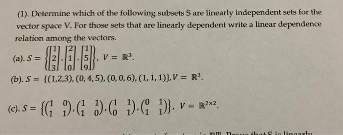 Solved (1). Determine which of the following subsets S are | Chegg.com
