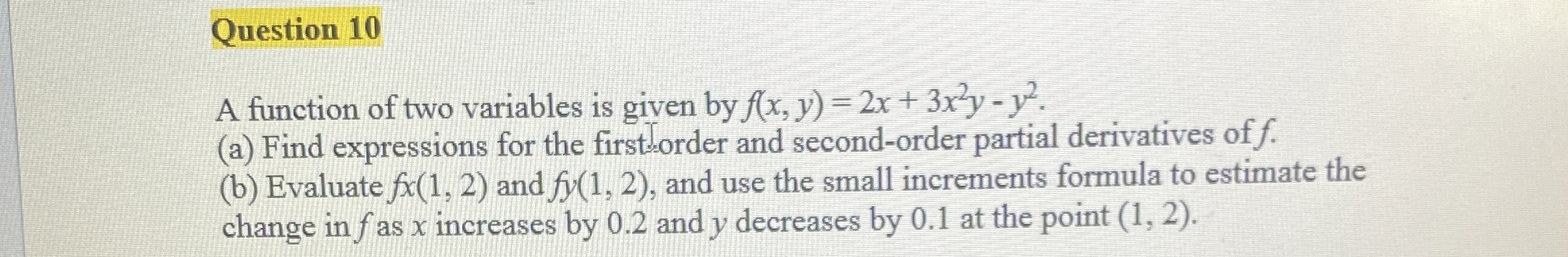 Solved Question 10A function of two variables is given by | Chegg.com