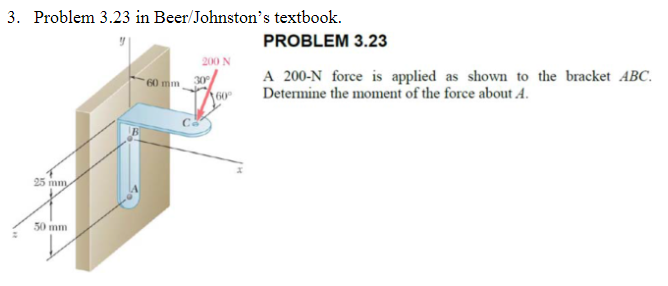 Solved Problem 3.23 ﻿in Beer/Johnston's textbook.PROBLEM | Chegg.com