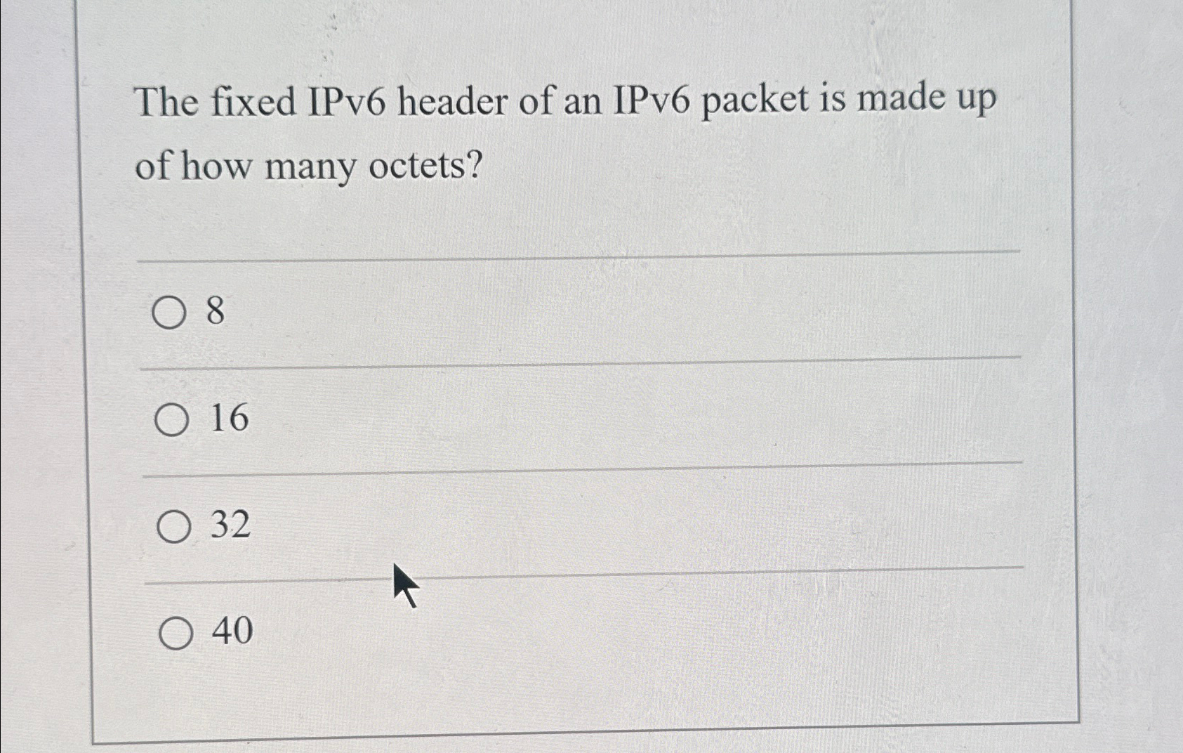 Solved The fixed IPv6 ﻿header of an IPv6 ﻿packet is made up | Chegg.com