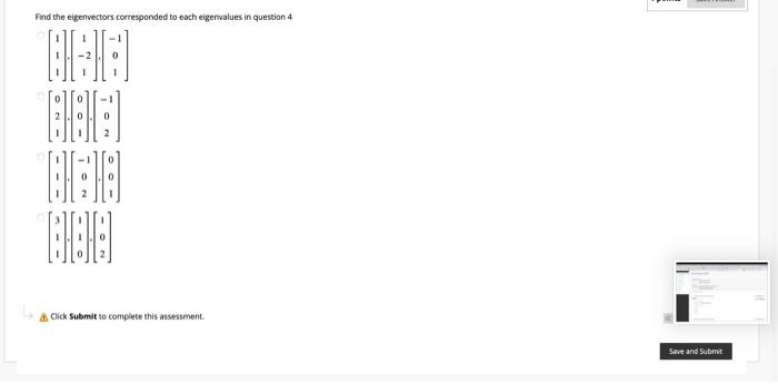 Solved Find the eigenvectors corresponded to each | Chegg.com