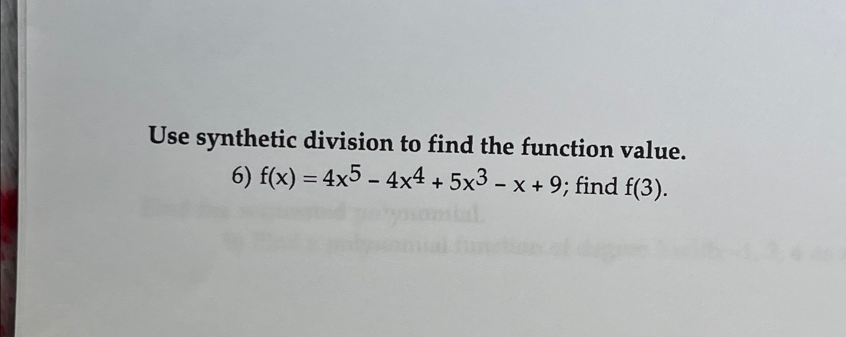 Solved Use synthetic division to find the function | Chegg.com