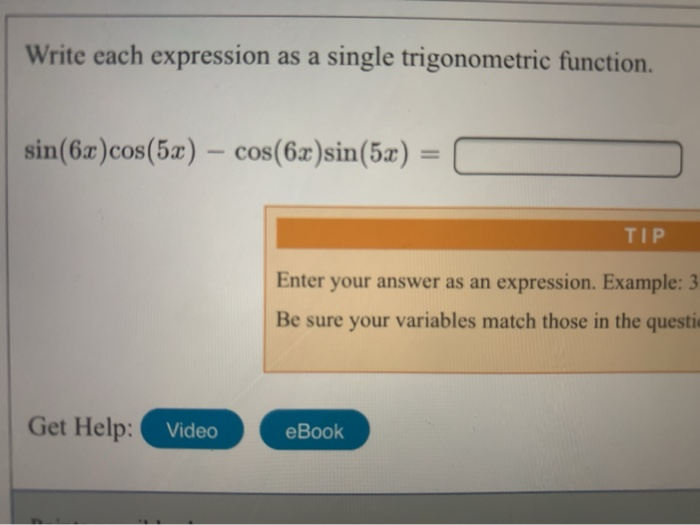 Solved Write each expression as a single trigonometric | Chegg.com